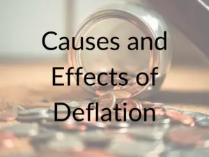 Deflation Definition (7 Causes, 5 Effects) - BoyceWire